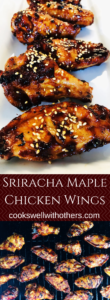 Sriracha Maple Chicken Wings - Cooks Well With Others