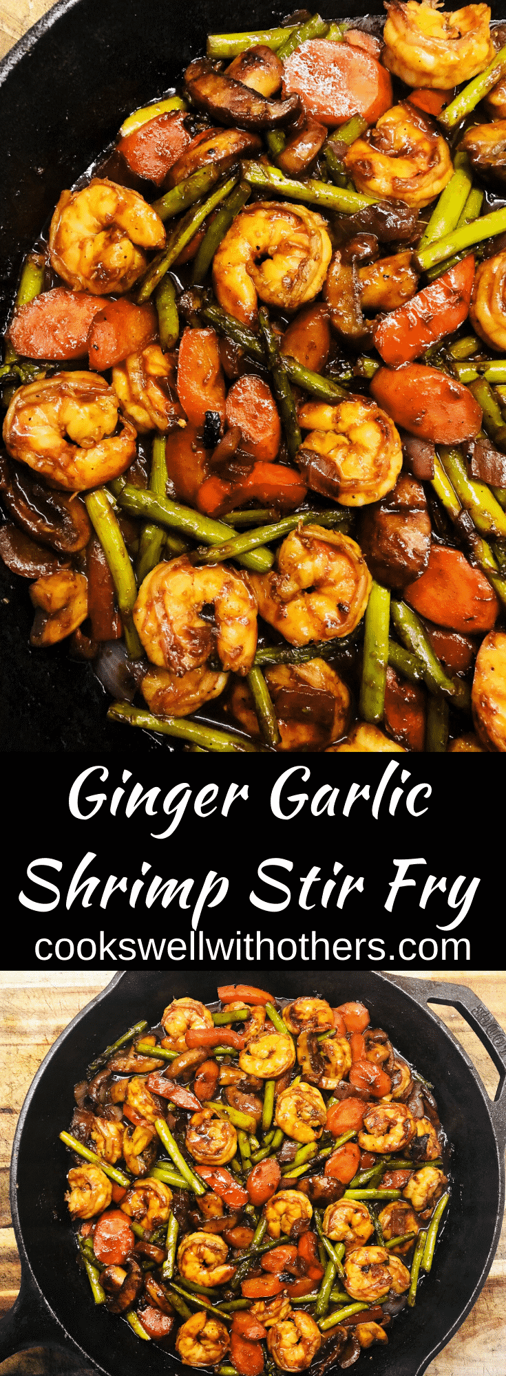 Ginger Garlic Shrimp Stir Fry - Cooks Well With Others