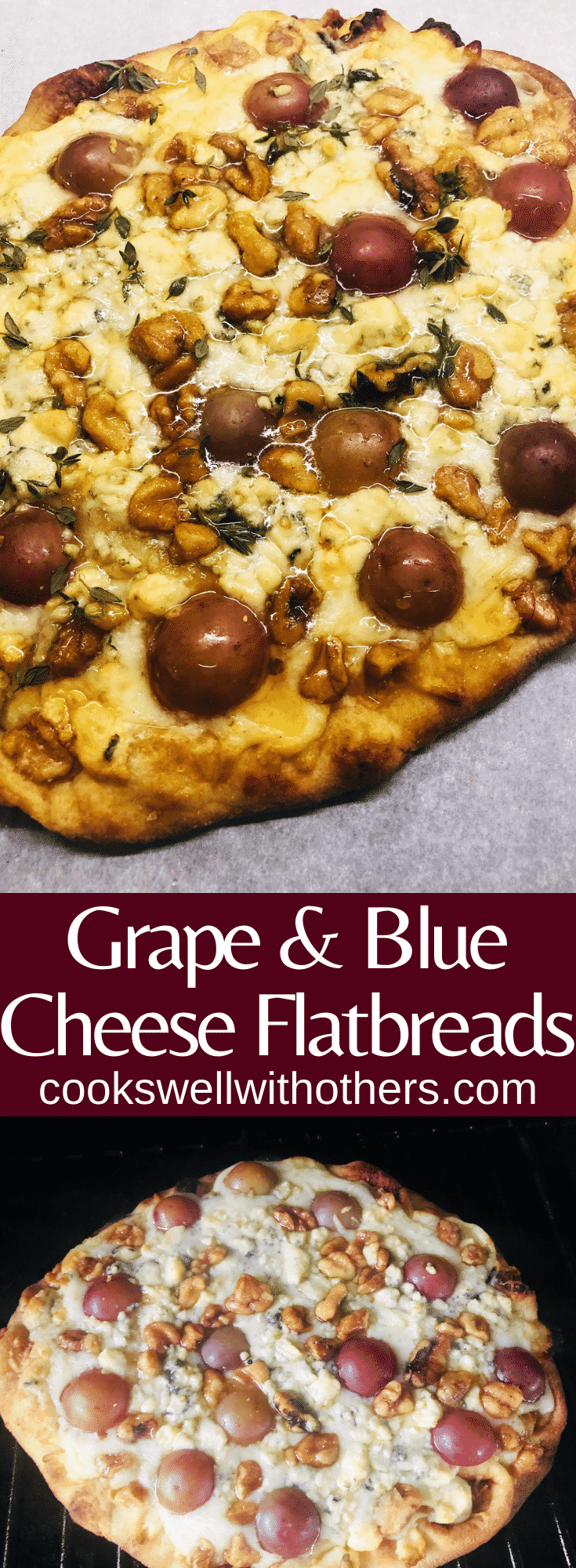 Grape and Blue Cheese Flatbreads - Cooks Well With Others