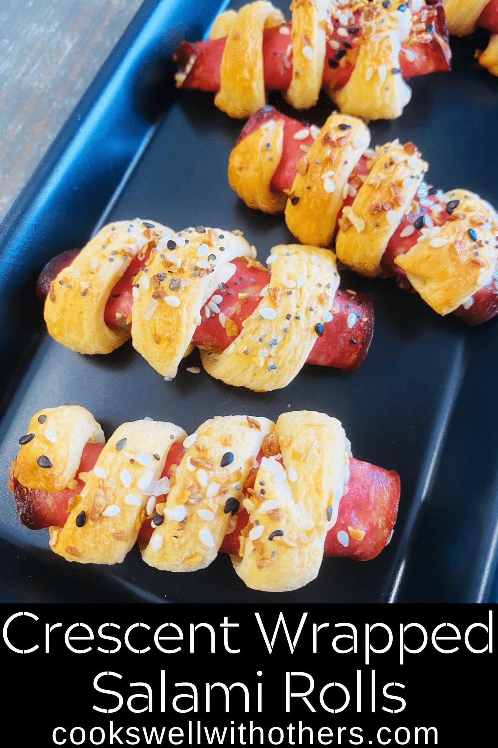 Crescent Wrapped Salami Rolls - Cooks Well With Others