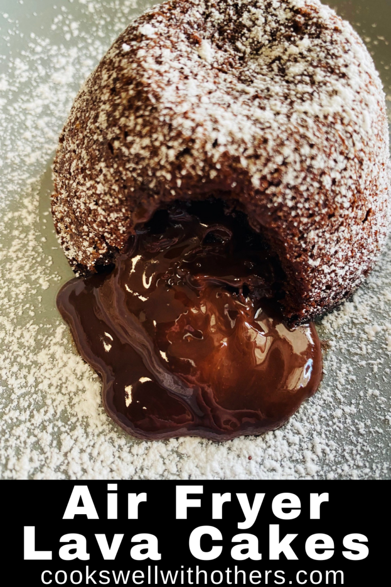 Air Fryer Lava Cakes - Cooks Well With Others