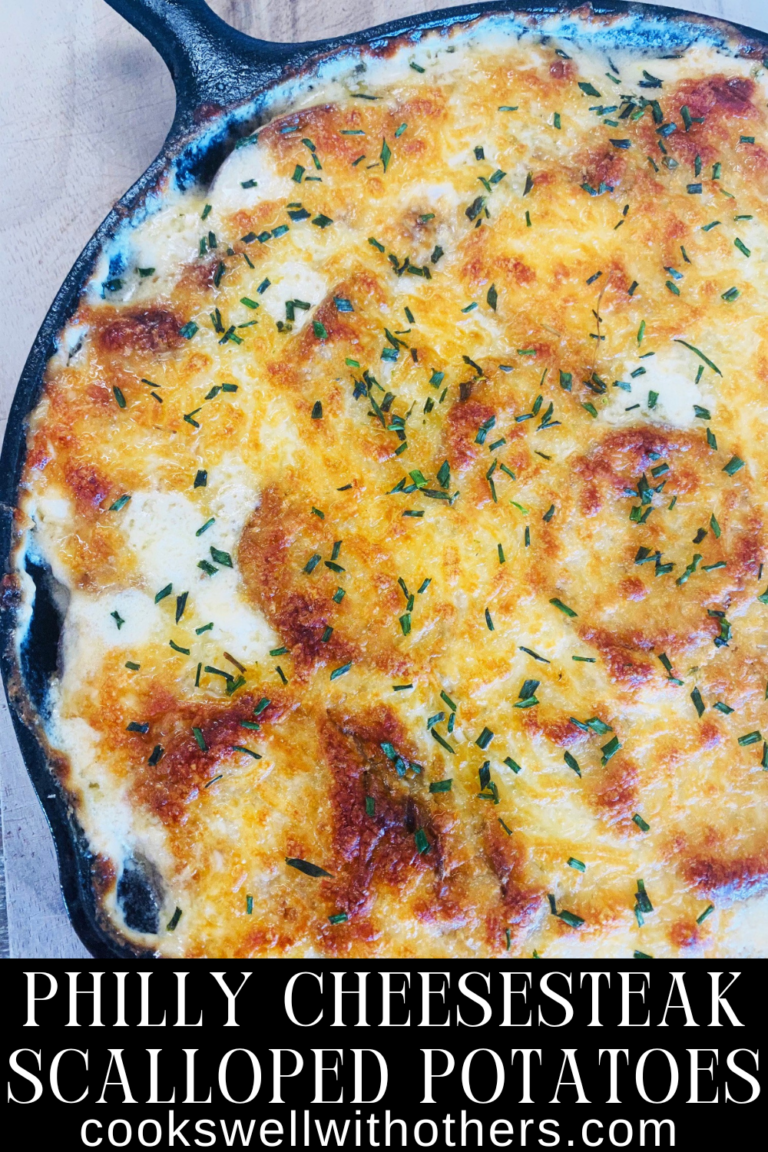 Philly Cheesesteak Scalloped Potatoes - Cooks Well With Others